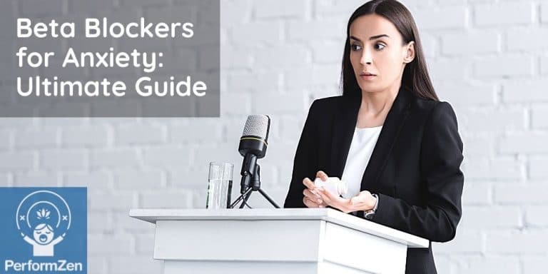 Beta Blockers for Anxiety - beta-blockers for fighting performance anxiety?